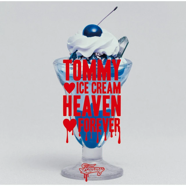 TOMMY ♡ ICE CREAM HEAVEN ♡ FOREVER | Jpop Wiki | Fandom