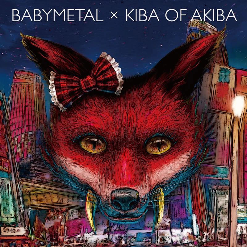 BABYMETAL×Kiba of Akiba | Jpop Wiki | Fandom