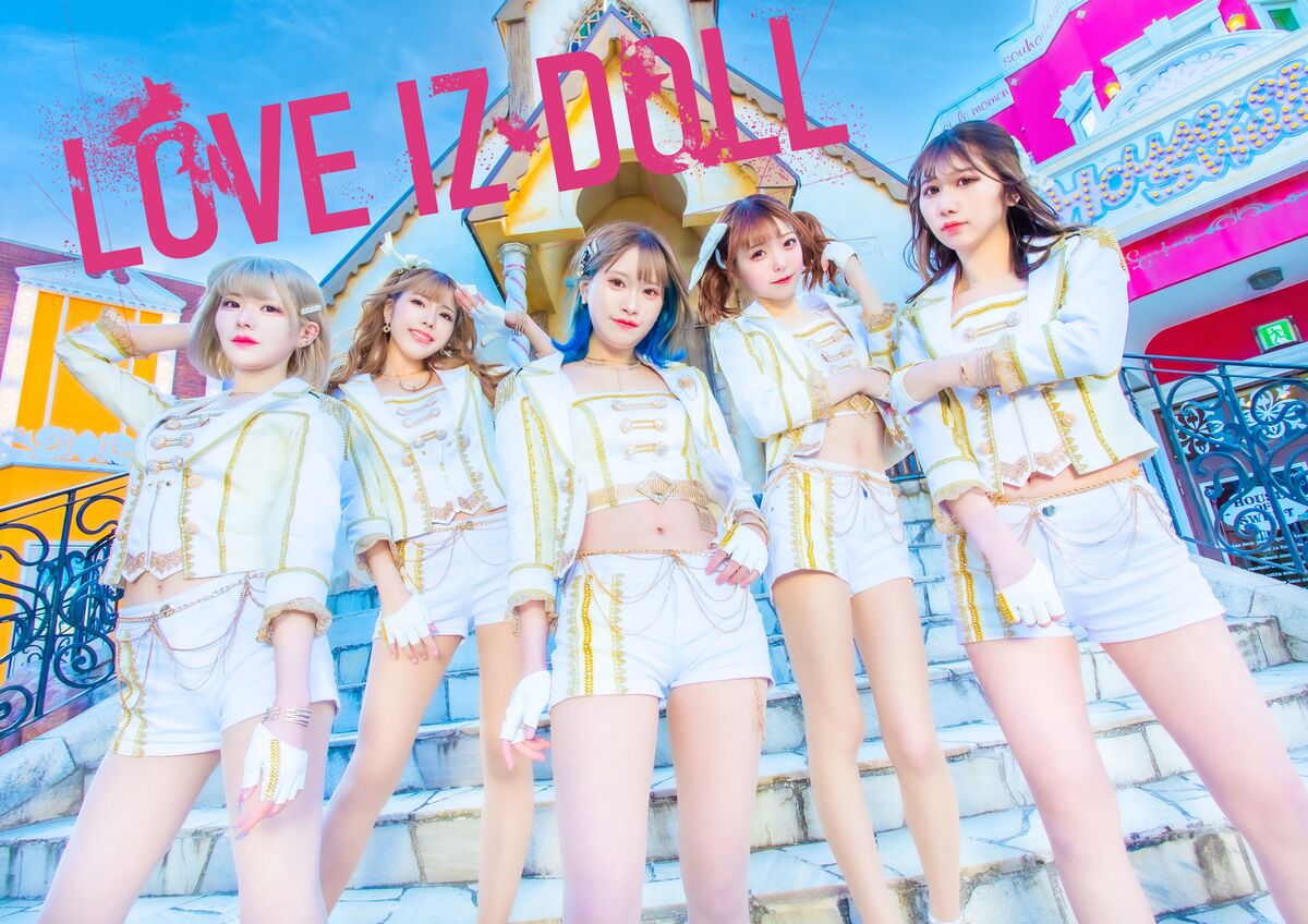 Love Iz Doll Jpop Wiki Fandom