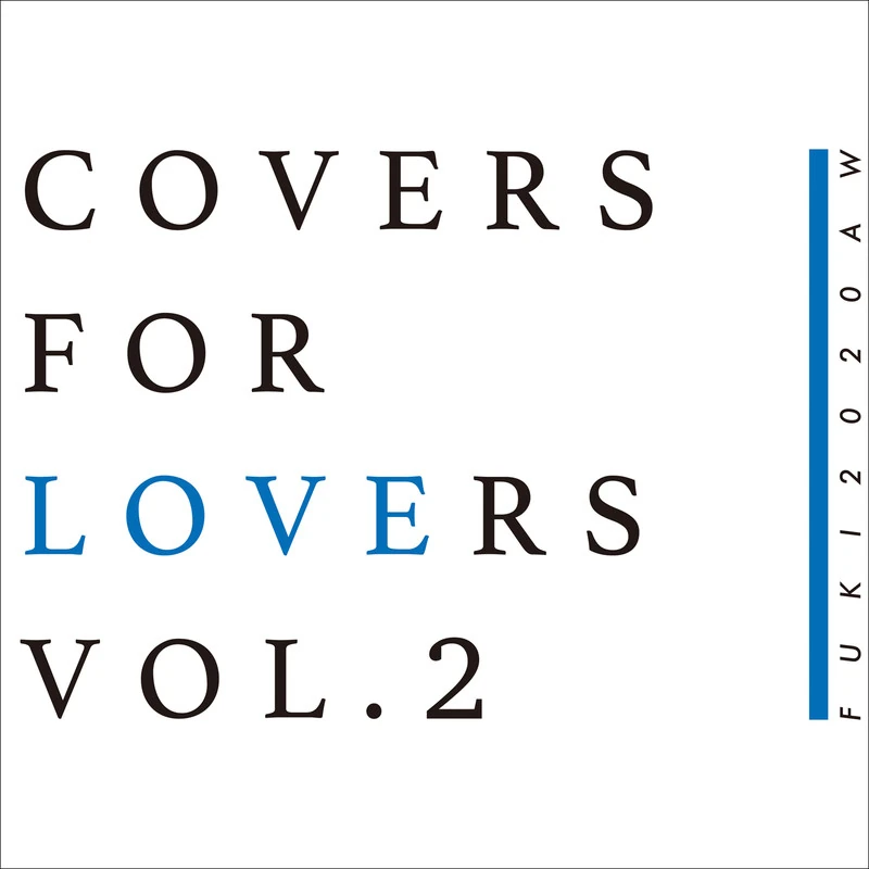 COVERS FOR LOVERS VOL.2 | Jpop Wiki | Fandom