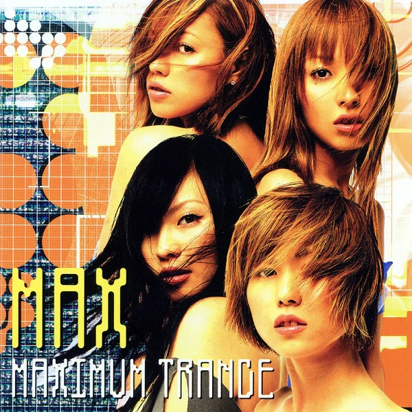MAXIMUM TRANCE | Jpop Wiki | Fandom