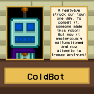ColdBot | Jack's Schoolhouse of Enhanced Randomness Wiki | Fandom