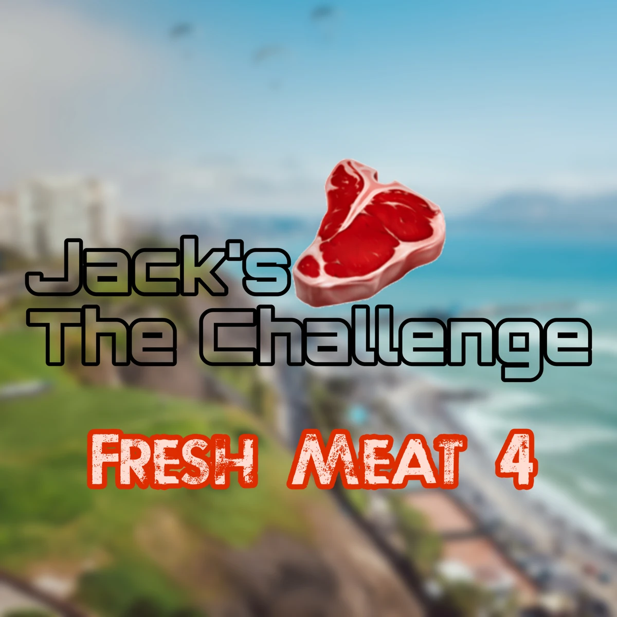 JTC: Fresh Meat 4 | Jack’s The Challenge Wiki | Fandom