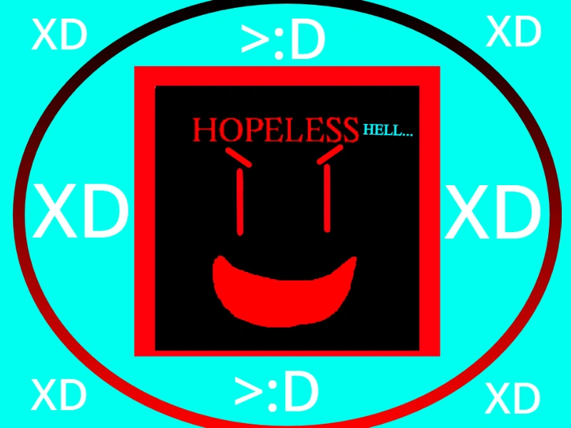 User blog:ZzZzLightZzZz/Hopeless Hell | JToH's Joke Towers Wiki | Fandom
