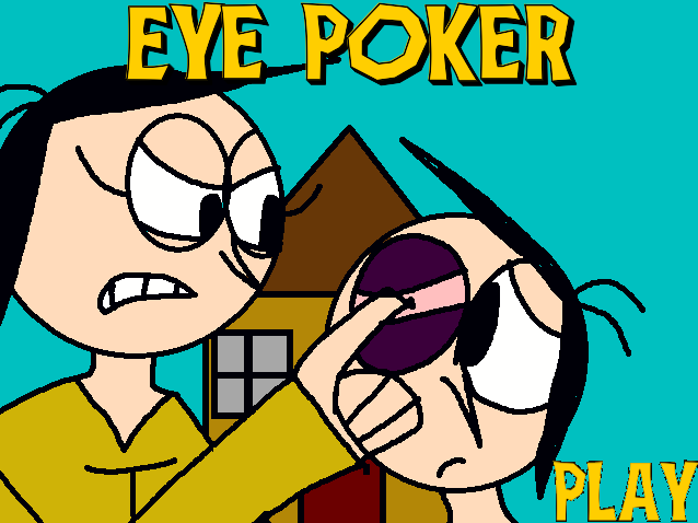 Eye Poker | JTS Wiki | Fandom