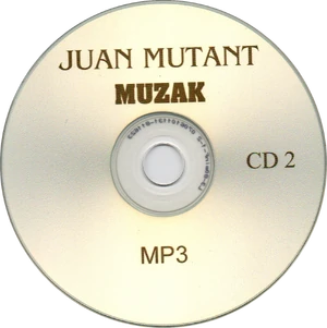 Muzak Sampler | Juan Mutant Wiki | Fandom
