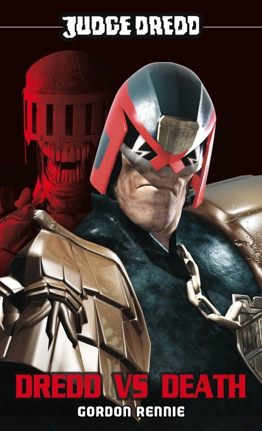 Judge Dredd: Dredd vs Death (novelization) | Judge Dredd Wiki | Fandom
