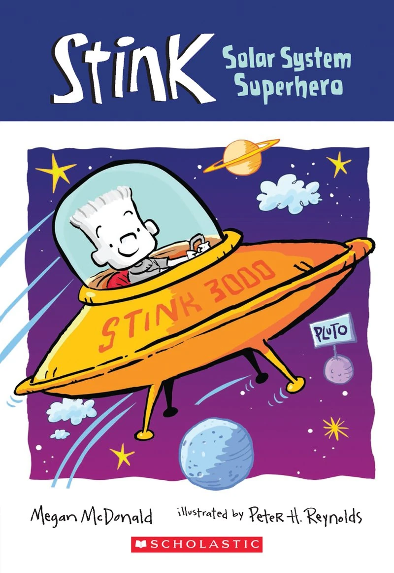 Stink: Solar System Superhero | Judy moody Wiki | Fandom