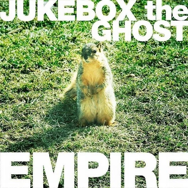 Empire | Jukebox the Ghost Wiki | Fandom