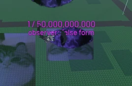 Observer: False Form | Jule's RNG Wiki | Fandom