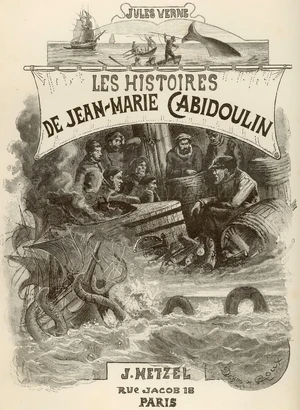 Les Histoires de Jean-Marie Cabidoulin | Wiki Jules Verne | Fandom