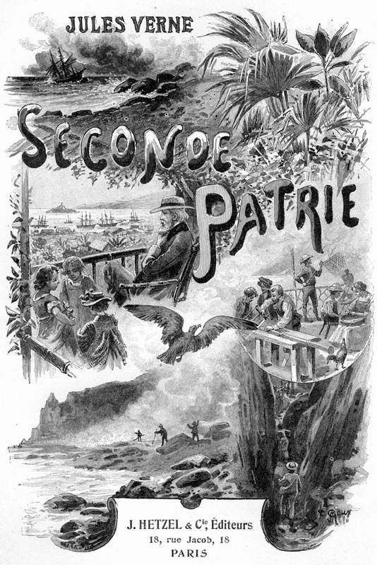 Seconde Patrie | Wiki Jules Verne | Fandom