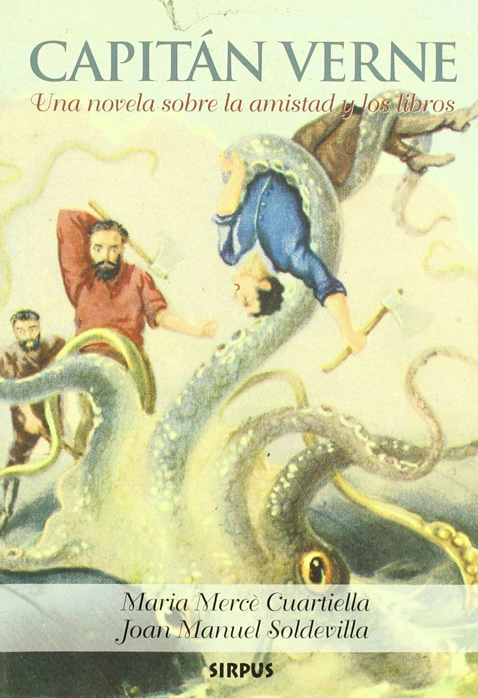 Capitán Verne : una novela sobre la amistad y los libros | Wiki Jules ...