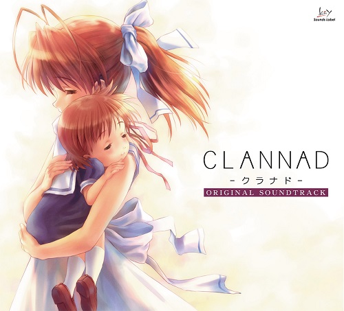 CLANNAD Original Soundtrack | Jun Maeda Wiki | Fandom