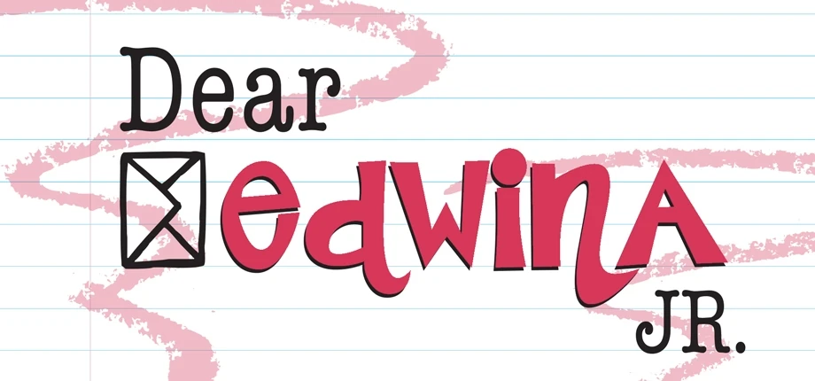 Dear Edwina JR | Junior Musicals Wiki | Fandom