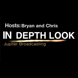 In Depth Look | Jupiter Broadcasting Wiki | Fandom