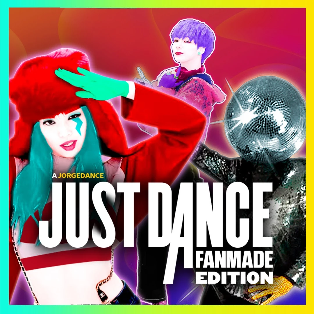Just Dance Fanmade Edition 2024 | Just Dance Fanon Wiki | Fandom