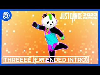 THREEEE | Just Dance Fanon Wiki | Fandom