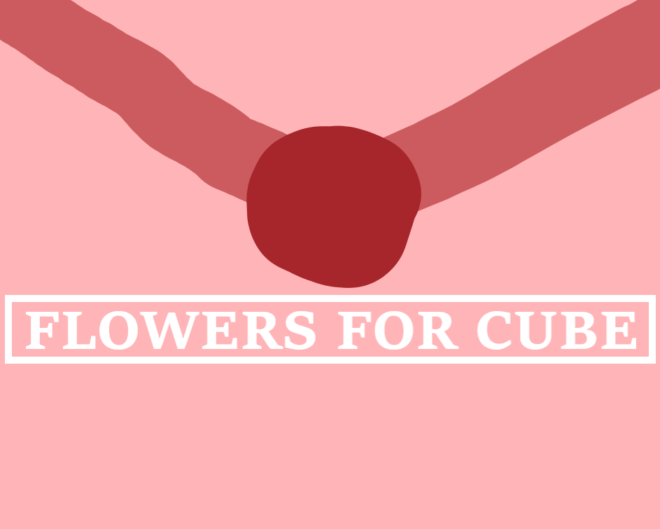 Flowers For Cube | Just Shapes and Beats Paper and More Wiki | Fandom