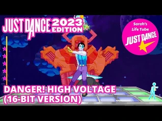 Danger! High Voltage | Just Dance Wiki | Fandom