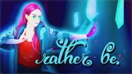 Rather Be | Just Dance Wiki | Fandom