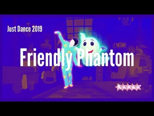 Friendly Phantom | Just Dance Wiki | Fandom