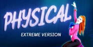Physical (Extreme Version) | Just Dance Wiki | Fandom