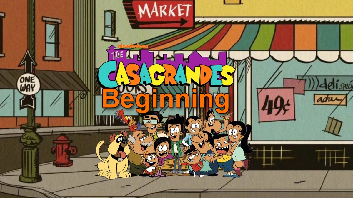 The Casagrandes: Beginning | Justin Quintanilla Wiki | Fandom