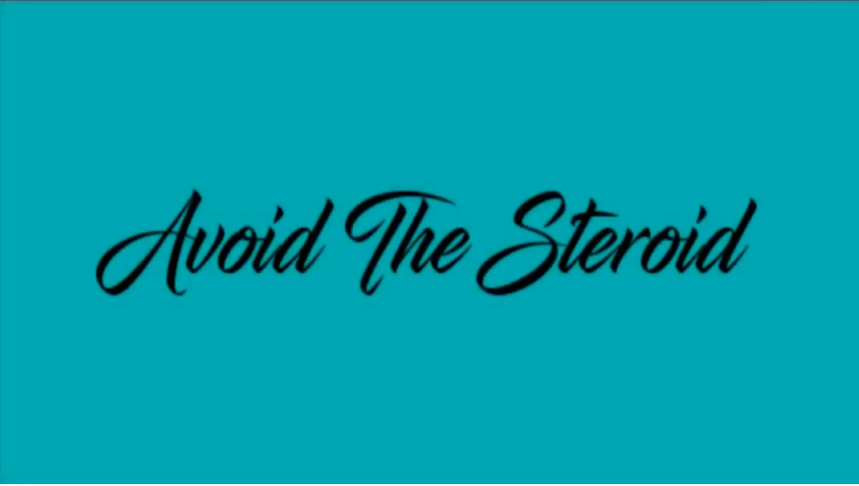 Avoid The Steroid | Juul Isnt Cool Wiki | Fandom