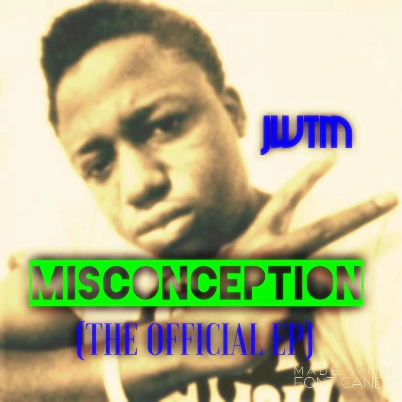 Misconception (EP) | J Weezy Wiki | Fandom