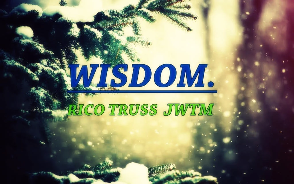 Wisdom | J Weezy Wiki | Fandom