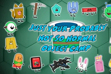 No Yellow Sign Just Your Probably Not So Normal Object Camp Wiki Fandom