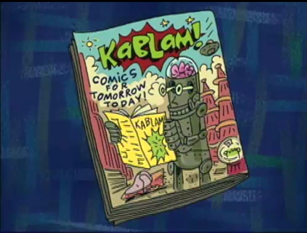 Comics for Tomorrow Today! | KaBlam! Wiki | Fandom