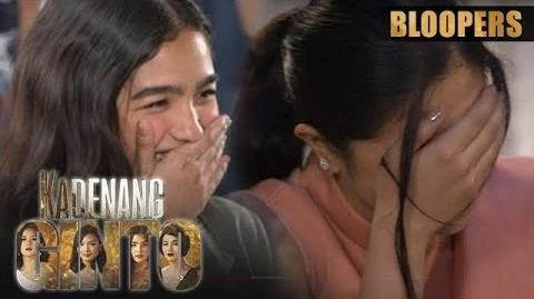 Bloopers | Kadenang Ginto Wiki | Fandom