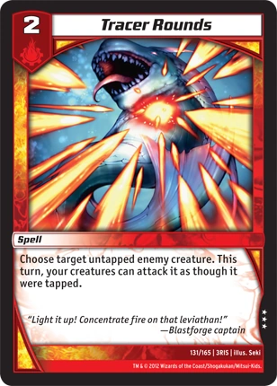 Tracer Rounds | Kaijudo Wiki | Fandom