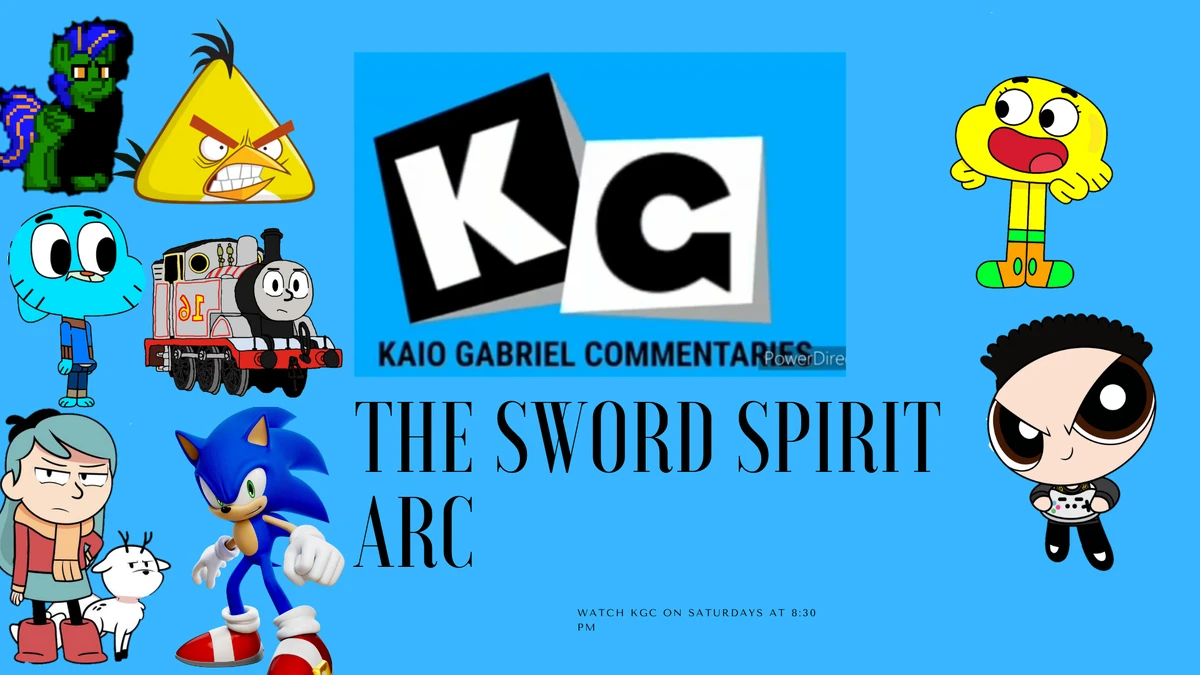 The Sword Spirit arc | Kaio Gabriel Commentaries Wiki | Fandom