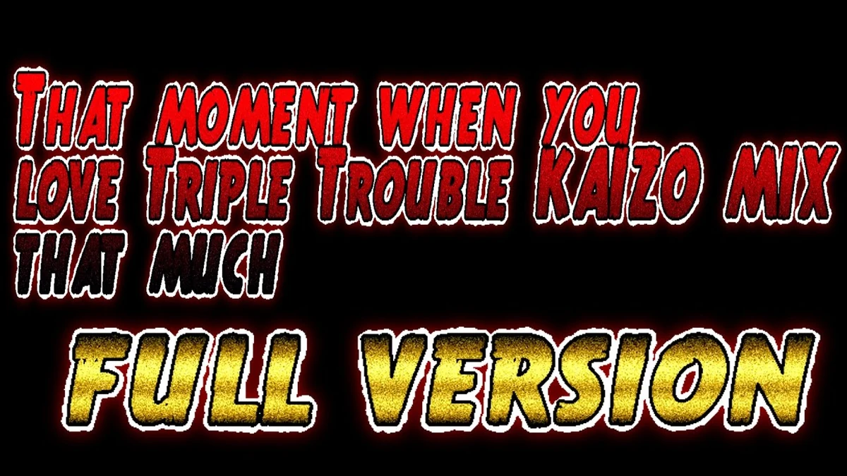 That Moment When You Love Triple Trouble Kaizo Mix That Much | Kaizo ...