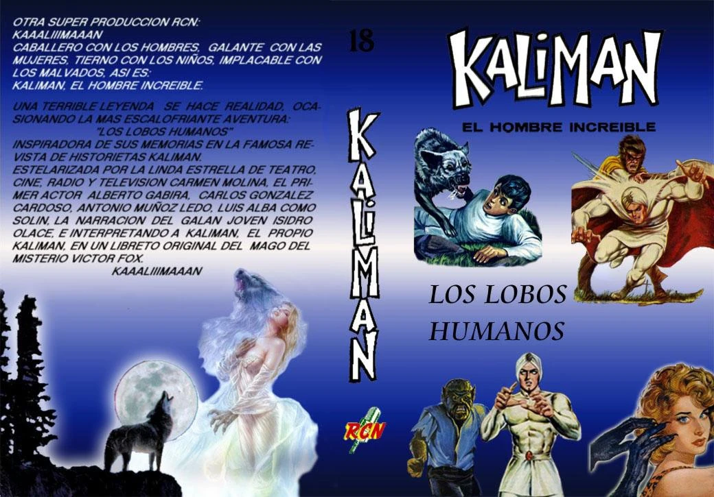 Los Lobos Humanos: la Radionovela | Kaliman, el hombre increible | Fandom