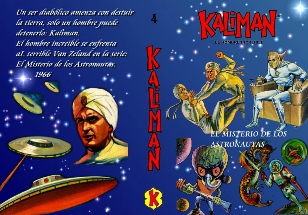 El Misterio de los Astronautas: la Historieta | Kaliman, el hombre ...