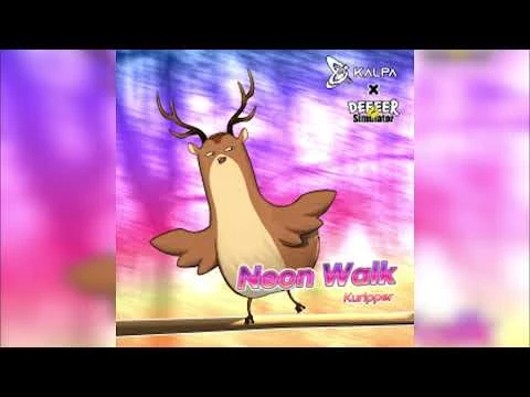 Neon Walk | KALPA Wiki | Fandom