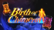 Birth of Chimera | Kamen Rider Wiki | Fandom