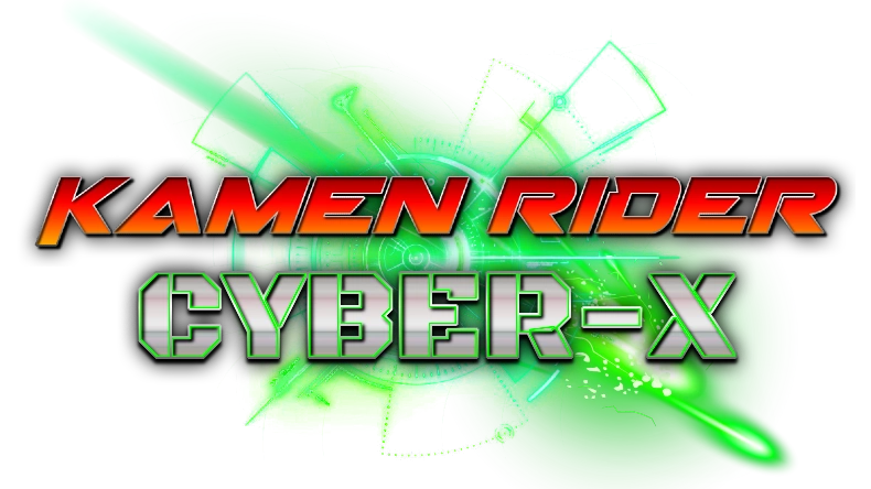 Kamen Rider: Cyber-X | Kamen Rider Fan Fiction Wiki | Fandom