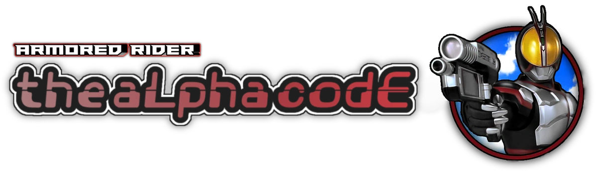 Armored Rider: The Alpha Code | Kamen Rider Fan Fiction Wiki | Fandom