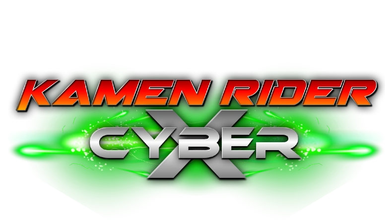 Kamen Rider: Cyber-X | Kamen Rider Fan Fiction Wiki | Fandom