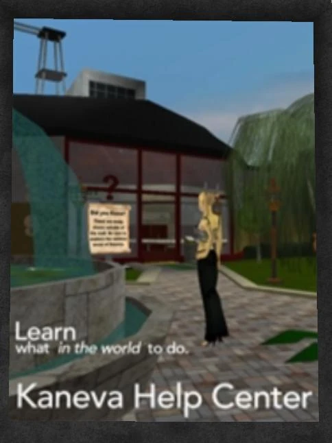 Help center | Kaneva | Fandom