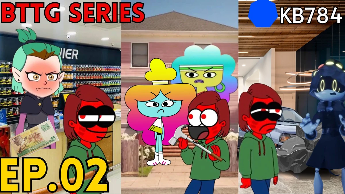 BTTG Series Episode 02 | KanKip The Series Wiki | Fandom