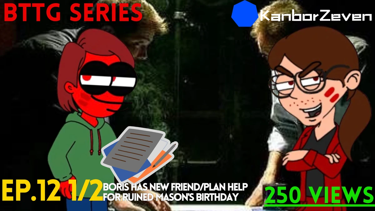 BTTG Series Episode 12a | KanKip The Series Wiki | Fandom