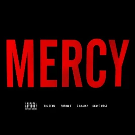 Mercy | Kanye West Wiki | Fandom