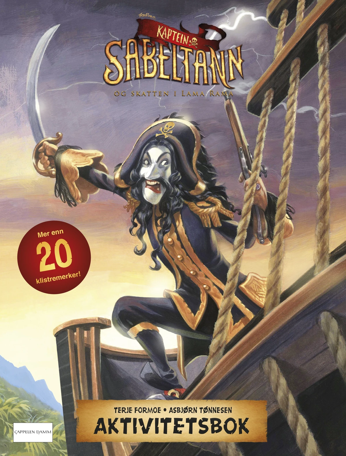 Kaptein Sabeltann og Skatten i Lama Rama - aktivitetsbok med ...