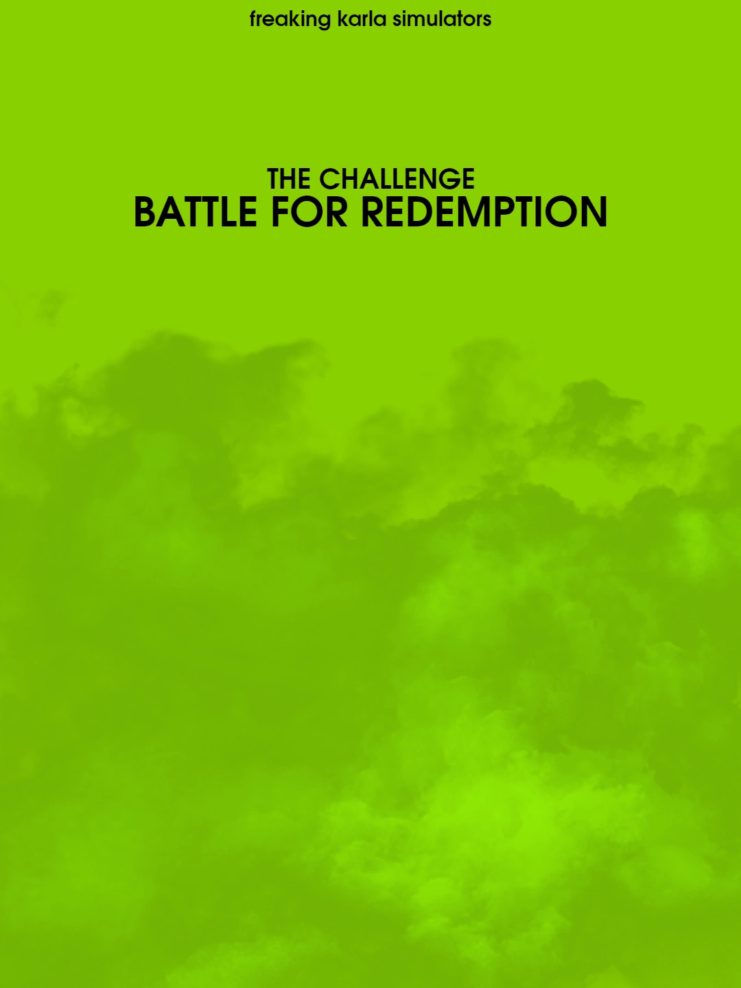 The Challenge: Battle for Redemption | Karla simulators Wiki | Fandom